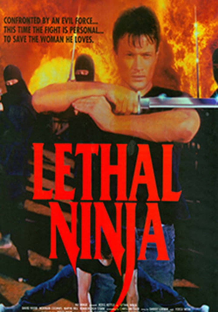 Lethal Ninja streaming: where to watch movie online?